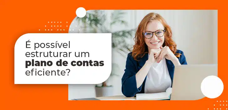 Plano de Contas: Tudo Que Você Precisa Saber