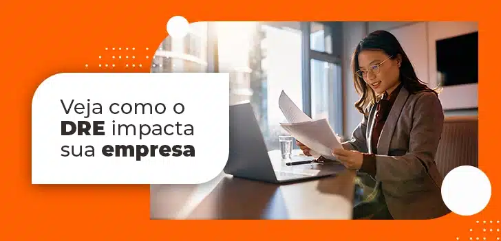Entenda O Que É DRE, Como Fazer E Melhores Exemplos